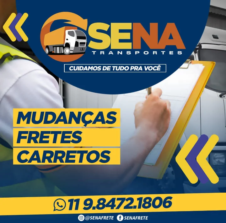 Sena Transportes - Mudanças e Carretos | ☎ 11-98472-1806